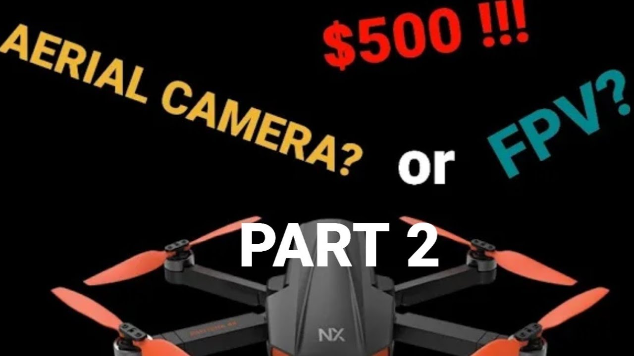 Aerial Camera or FPV? NX Pantera 4K review. Part 2 (FPV) - YouTube