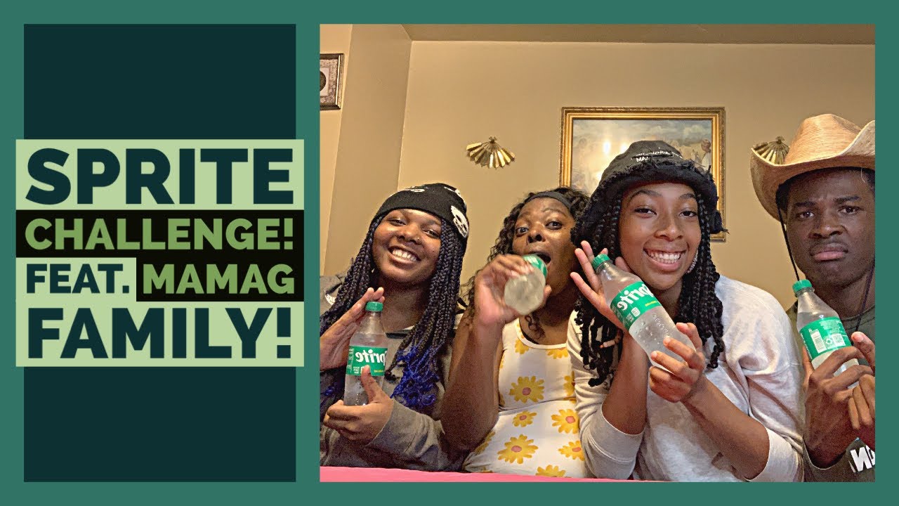 SPRITE CHALLENGE!!Feat.MamaG Family!! - YouTube