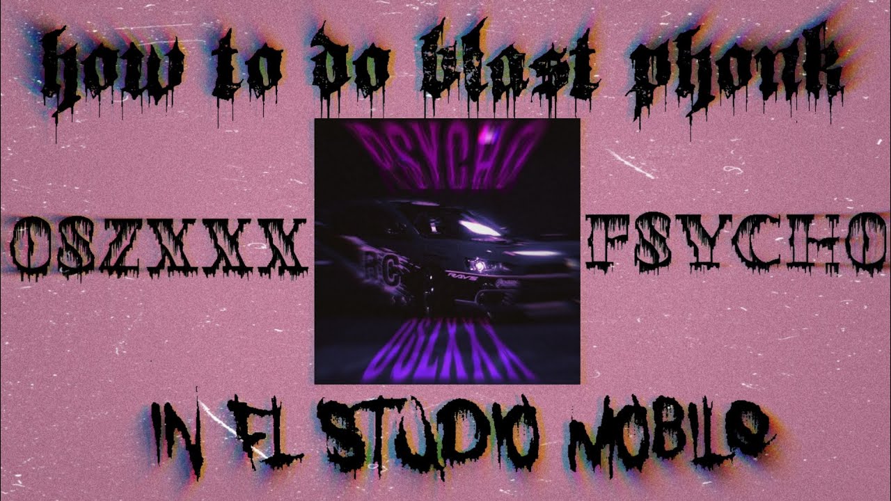 HOW TO DI BLAST PHONK IN FL STUDIO MOBILE!!! RELEASE XX.03.2024 - YouTube