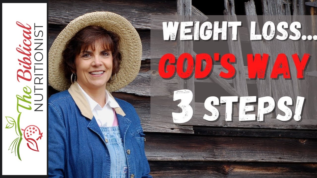 What is the Bible Diet? 3 Steps to Lose Weight... God's Way! - YouTube