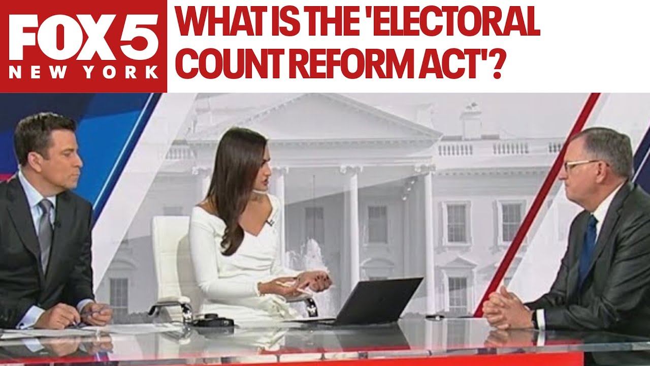 What is the 'Electoral Count Reform Act'? - YouTube