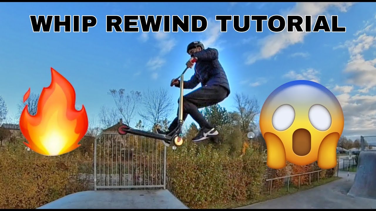 Whip Rewind Tutorial on Scooter! - YouTube