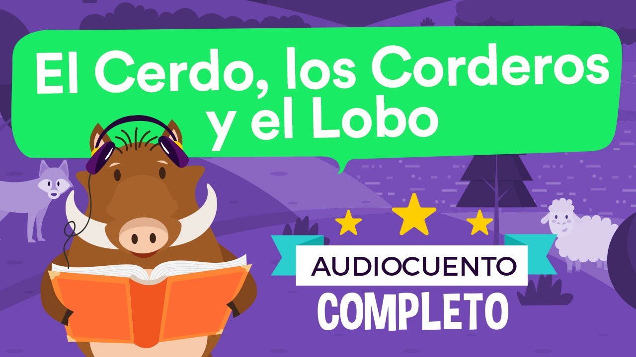 EL CERDO 🐷, LOS CORDEROS 🐑 Y EL LOBO 🐺 - Audiocuentos Infantiles ...
