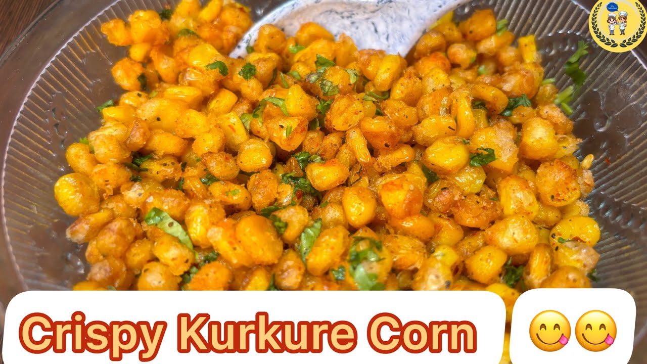 Crispy Kurkure Corn | Sweet Corn Chaat Recipes | Yummy Tasty ...