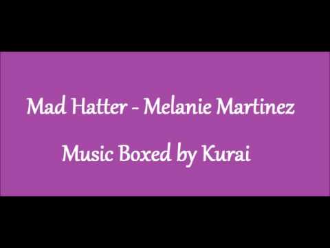 Mad Hatter (Music Box) | Melanie Martinez - YouTube
