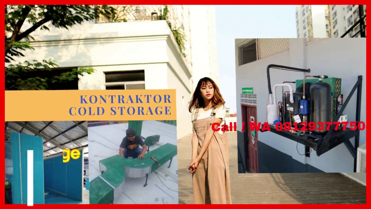 Jasa Pembuatan Cold Storage Jakarta Surabaya - YouTube