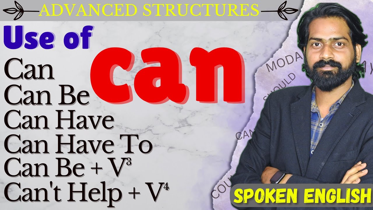 use of can basic to advance | use Can, Can have, Can have to, can have ...