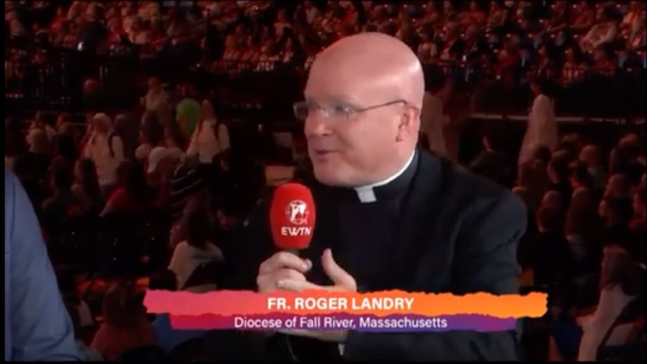 7.18.24 EWTN Interview with Father Roger Landry and Seton Route ...