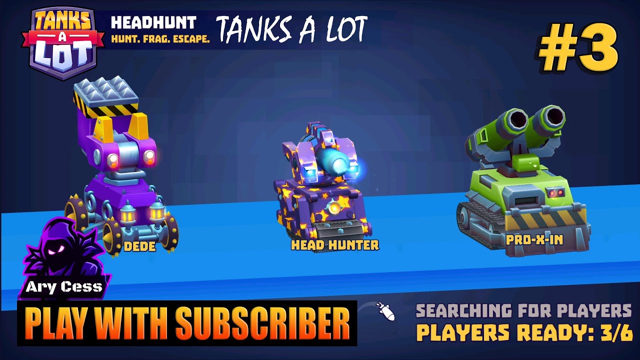 PLAY WITH SUBSCRIBER - TANKS A LOT # 3 - YouTube