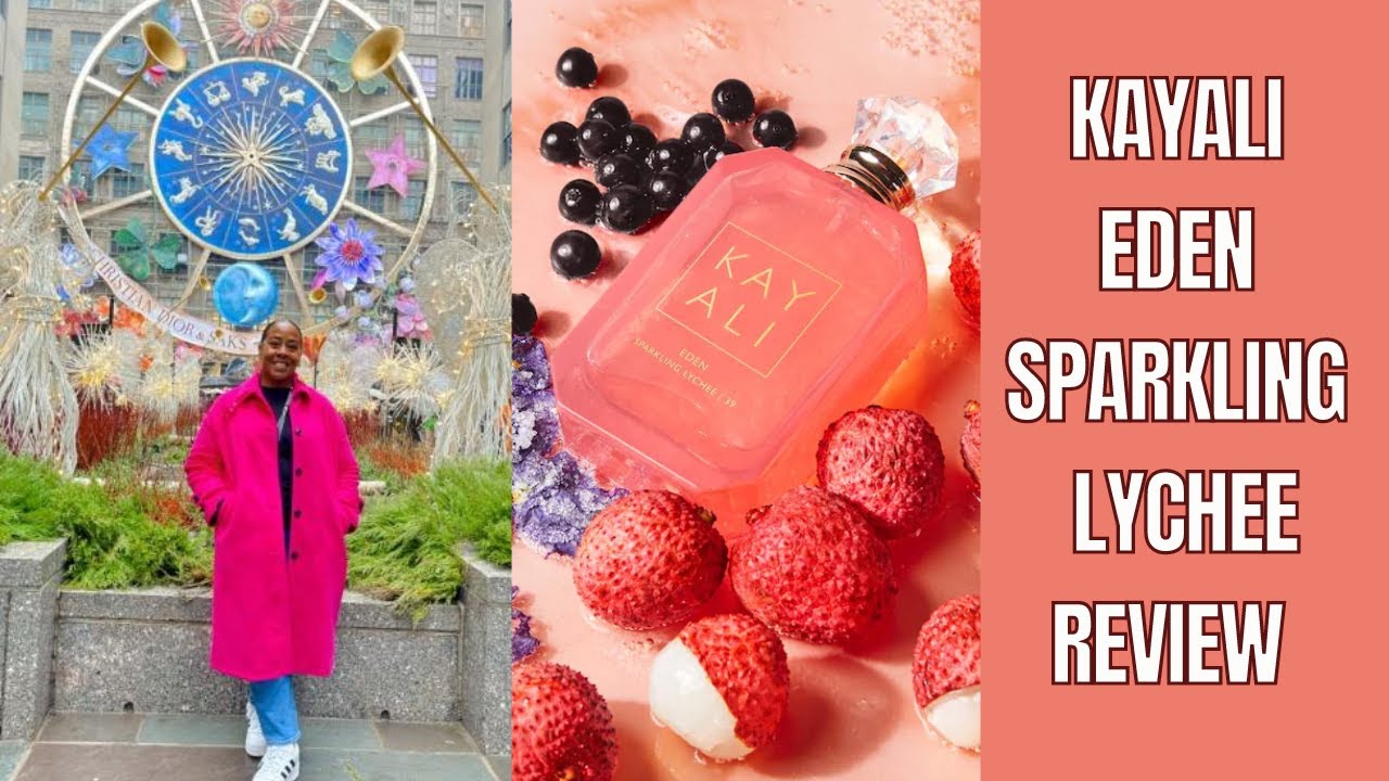 KAYALI EDEN SPARKLING LYCHEE REVIEW | Best Lychee Perfumes In My ...