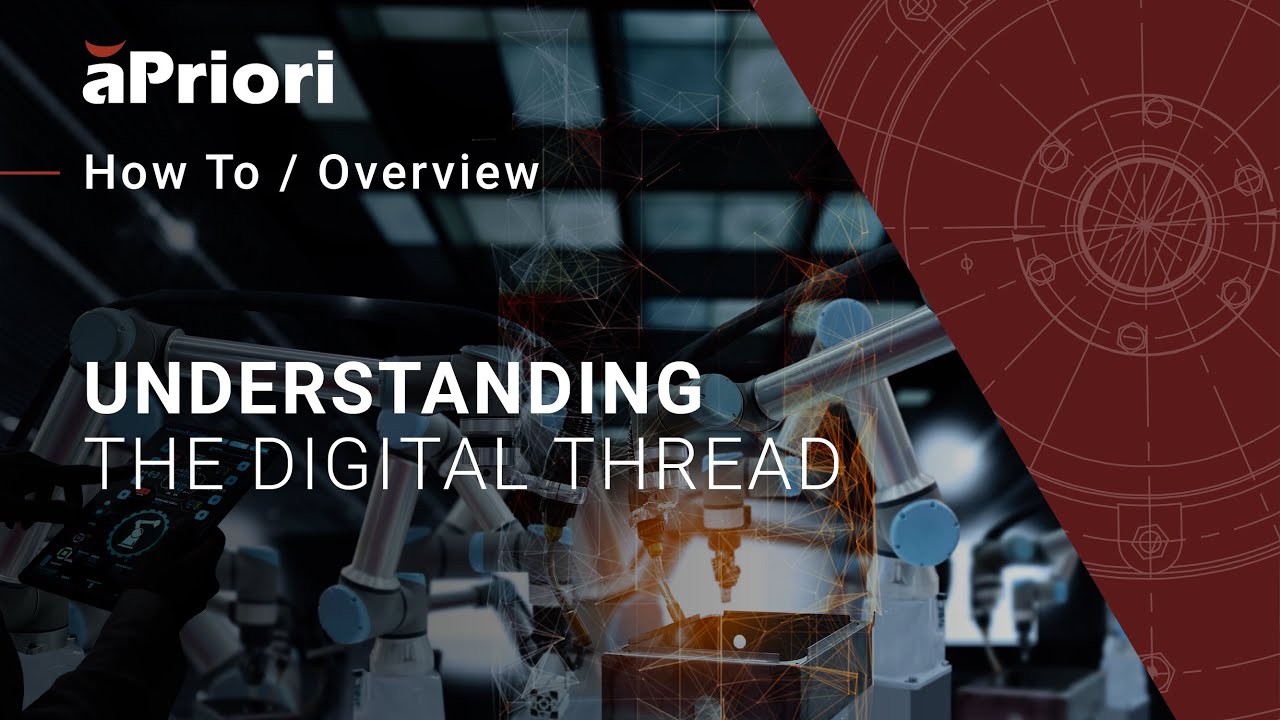 Leverage the Digital Thread to Reduce Product Costs - YouTube