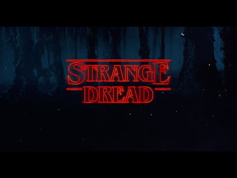 Strange Dread - Stranger Things Inspired Dread RPG (Part 1) *No Show ...