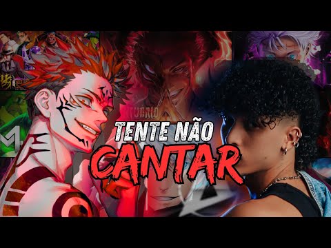TENTE NÃO CANTAR - @AniRap e @M4rkim  | MELHORES REFRÃO ( RAP GEEK )