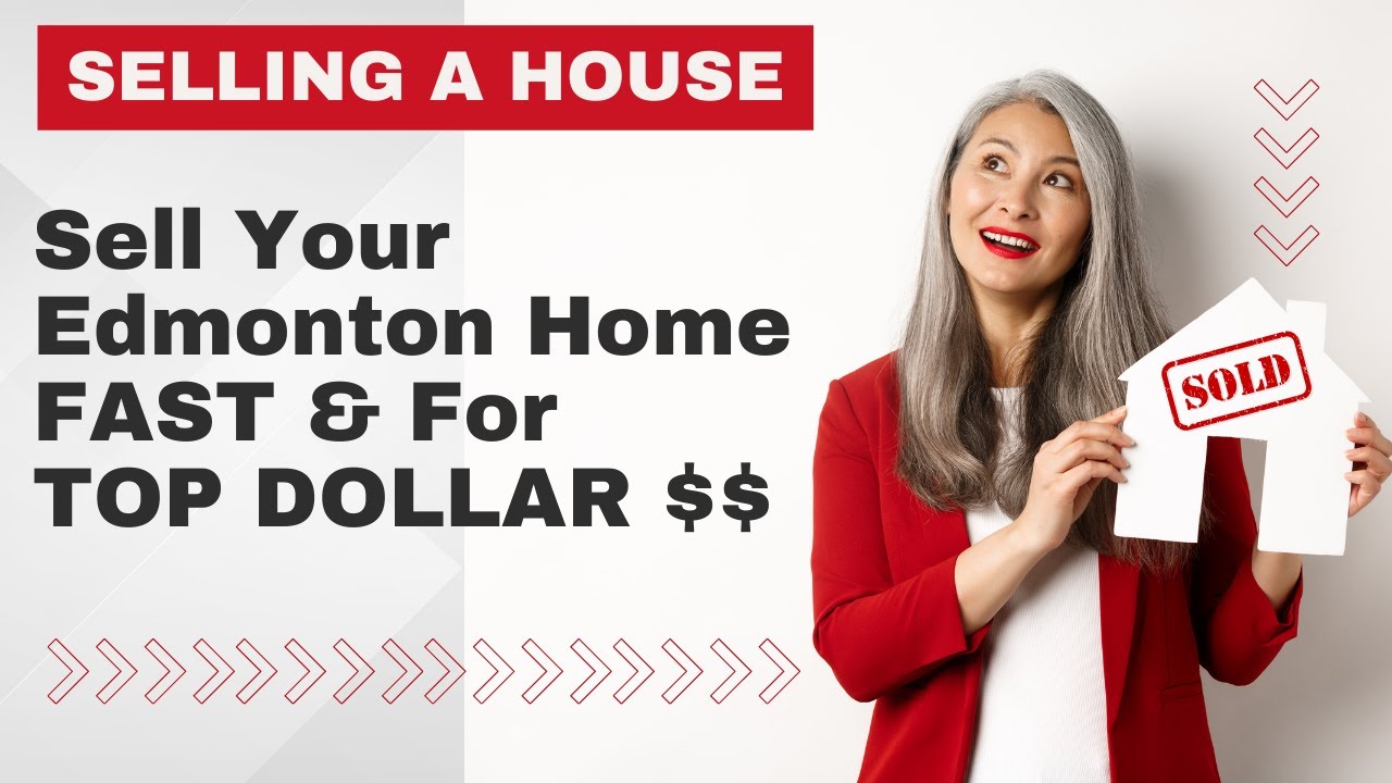 Selling Your Edmonton Area Home Fast & For Top Dollar | Dwight Streu ...