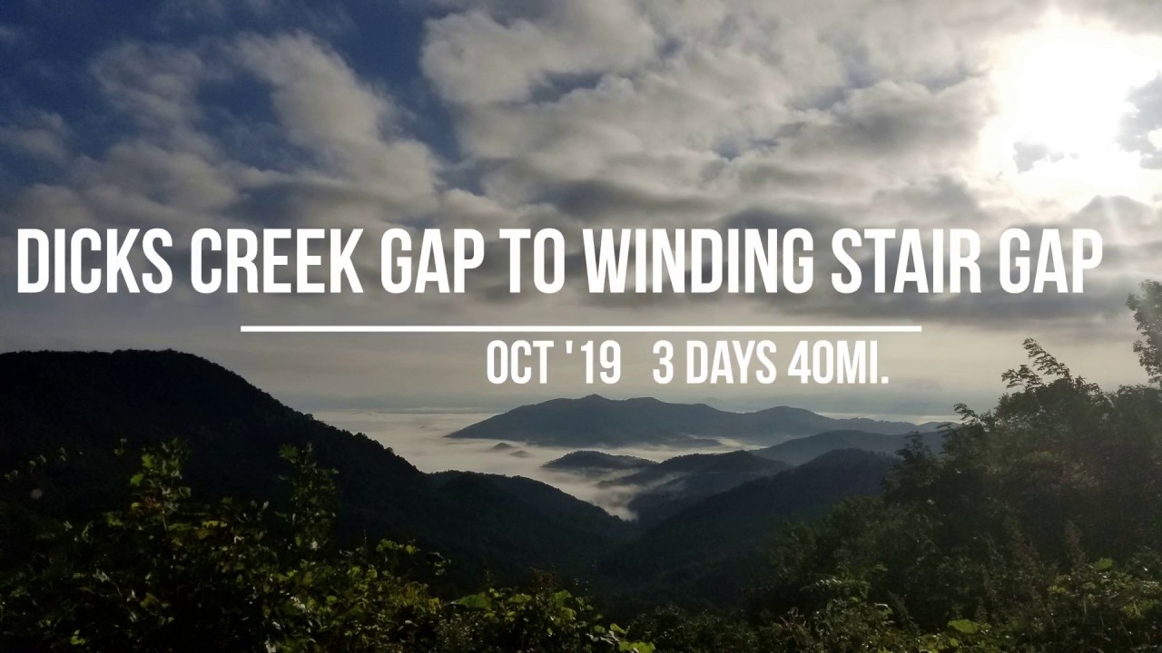 Appalachian Trail: Dicks Creek Gap to Winding Stair Gap - YouTube