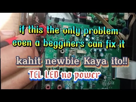 TCL LED TV no power DC input problem!!!! Easy to fix....even beginners ...