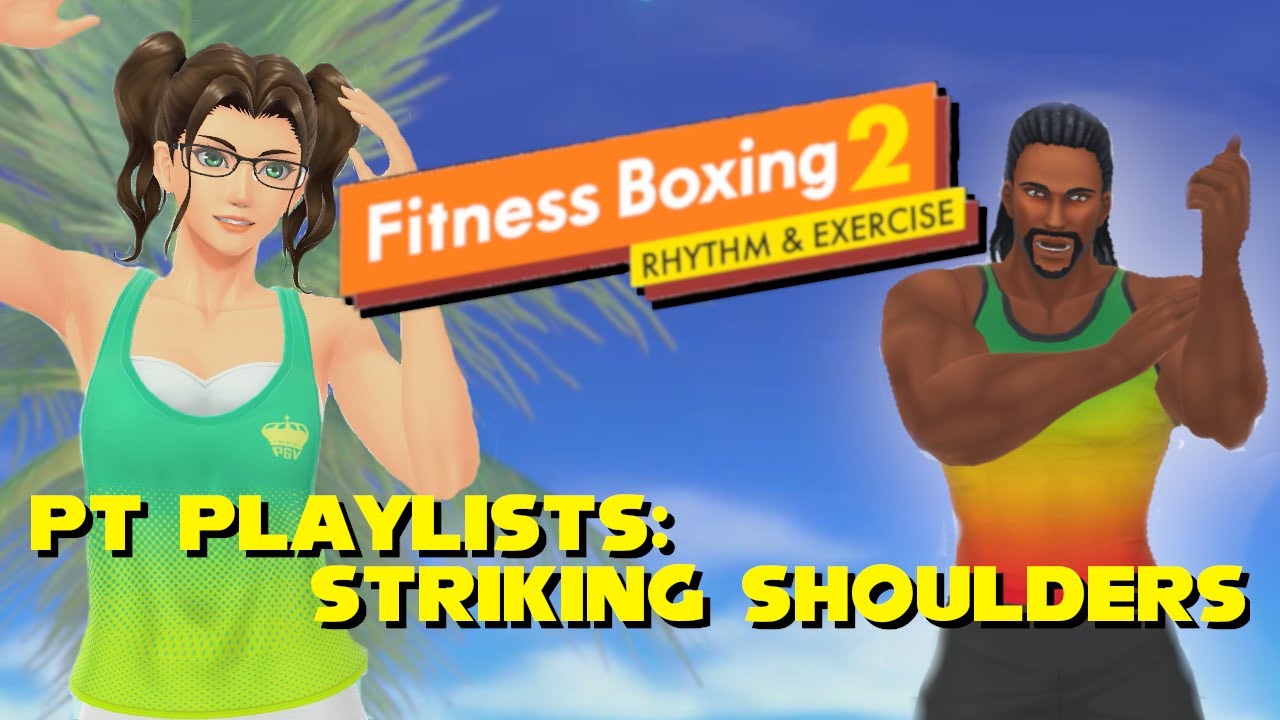 Fitness Boxing 2: Rhythm & Exercise - Personal Training Playlists #1 ...