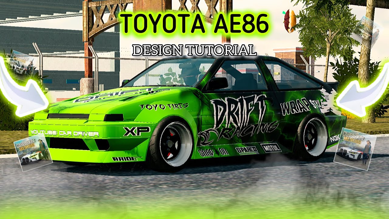 LIVERY DESIGN TUTORIAL FOR TOYOTA AE86 | CAR PARKING MULTIPLAYER NEW ...