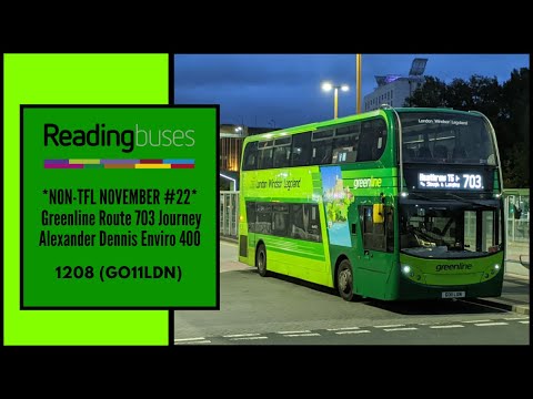 Bus Journey | Reading Buses 'Greenline' Route 703 | Alexander Dennis ...