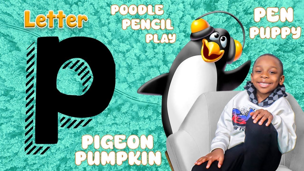 Learn The Letter P | Learn the Alphabet | ABCs Animal Version | Phonics ...