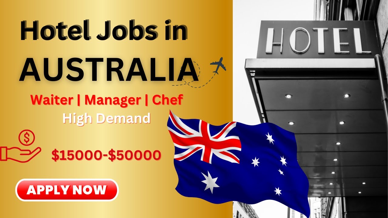 Hotel Job In Australia | Waiter Jobs | Australia Work Visa - YouTube