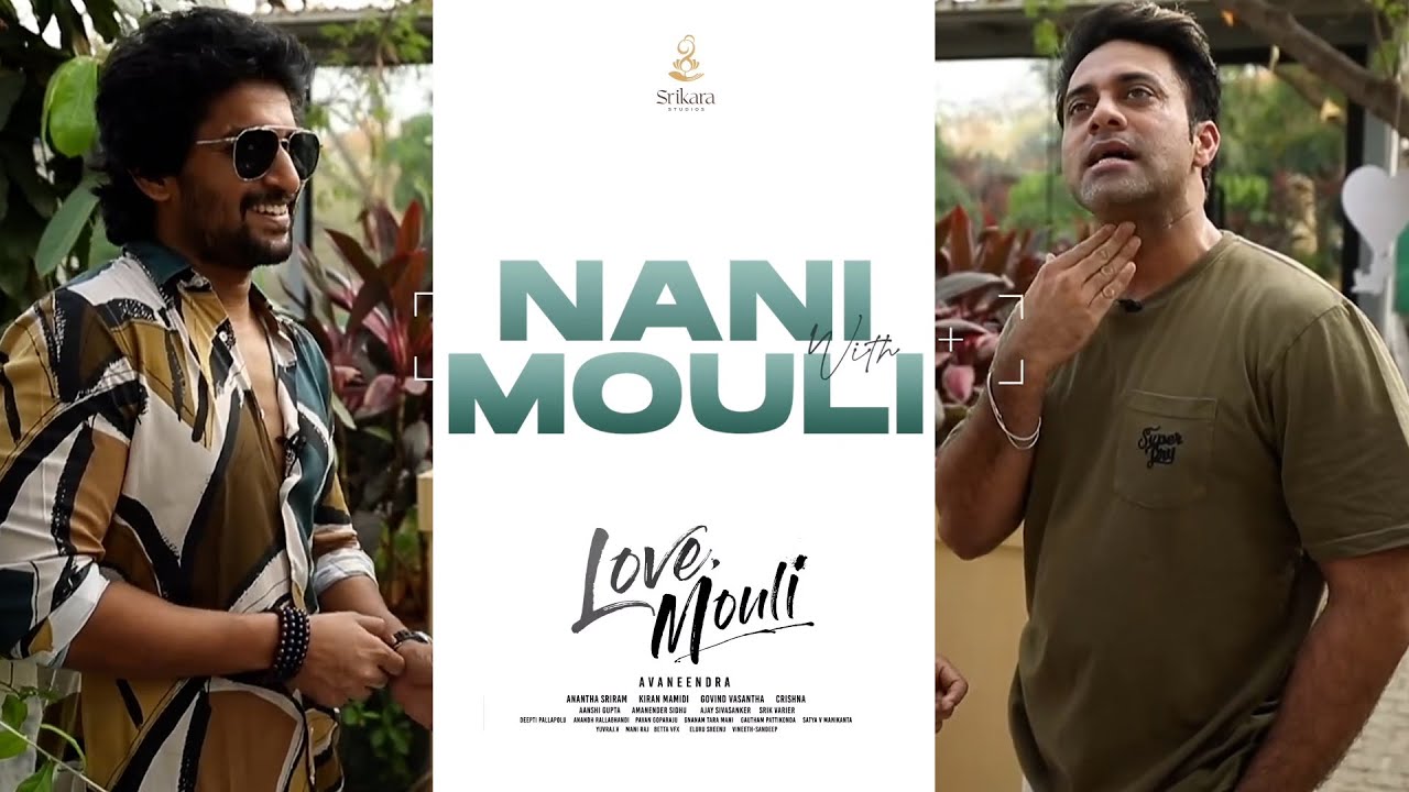 NANI with MOULI | Nani & Navdeep Hilarious Interview Promo | Love Mouli ...