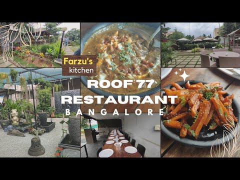 ROOT 77 RESTAURANT|BANGALORE #youtube#review #garden #rooftoprestaurant ...