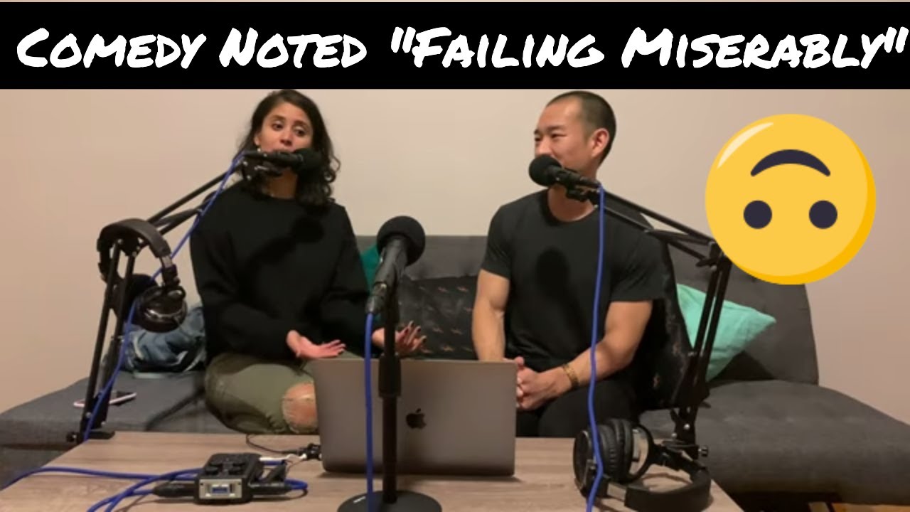 "Failing Miserably" Clip | Comedy Noted Podcast - YouTube