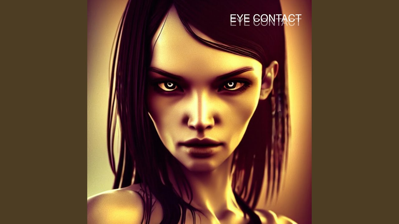 EYE CONTACT (Club Mix) - YouTube