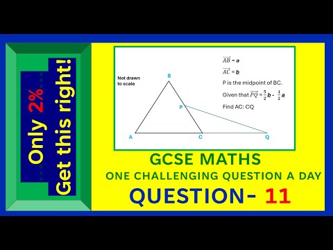 GCSE Maths- One Challenging Question A Day- Q11 [Only 2% get this right ...
