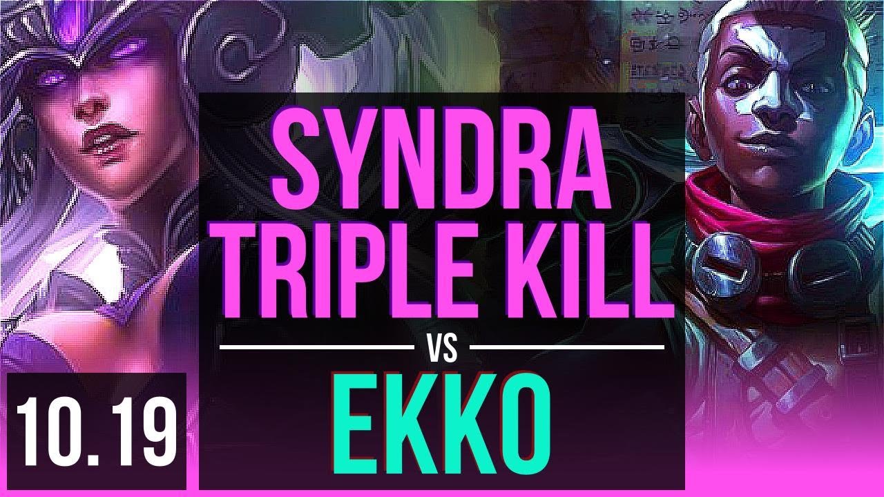 SYNDRA vs EKKO (MID) | 3 early solo kills, Triple Kill | EUW ...