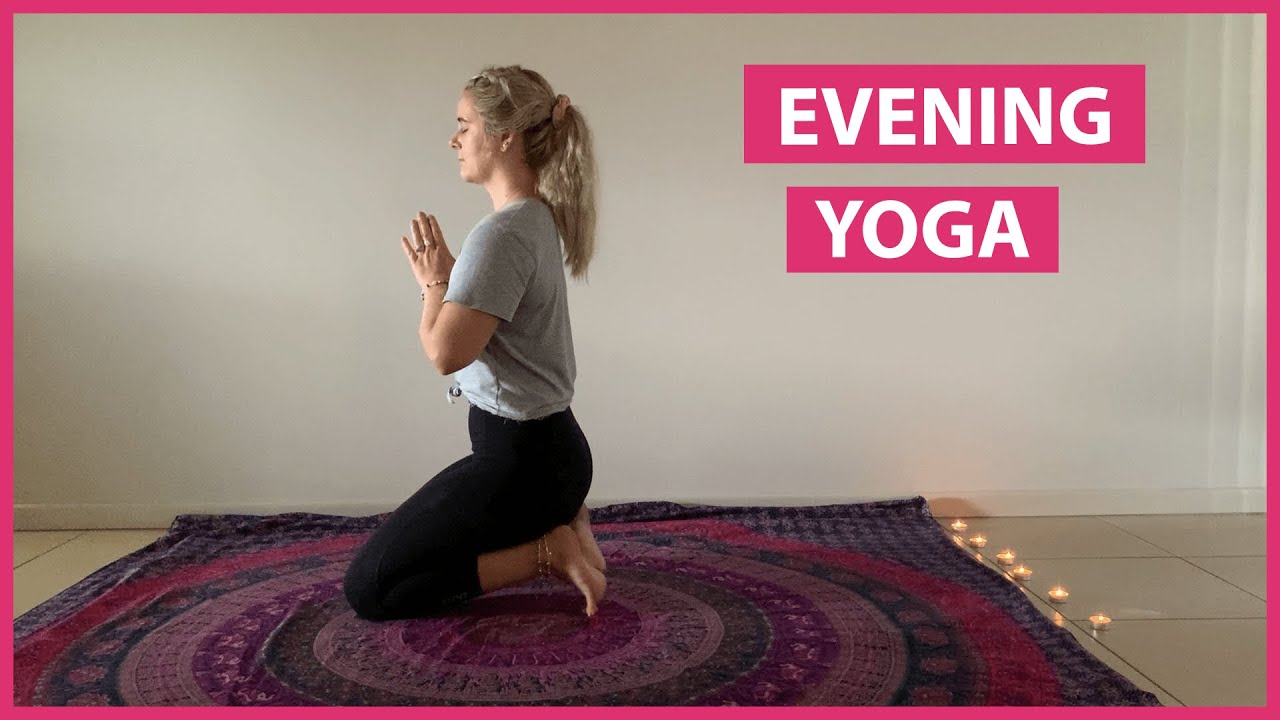 Evening Yoga-Slow Yoga Flow/Yin Yoga/Full Body Stretch - YouTube