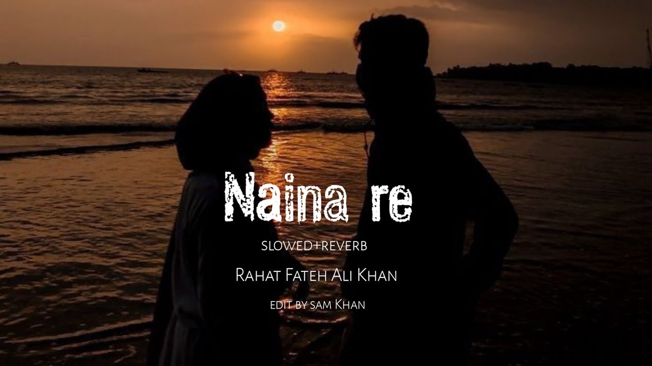 Naina Re lyrics - Himesh Reshammiya , Shreya Ghoshal , Rahat Fateh Ali ...
