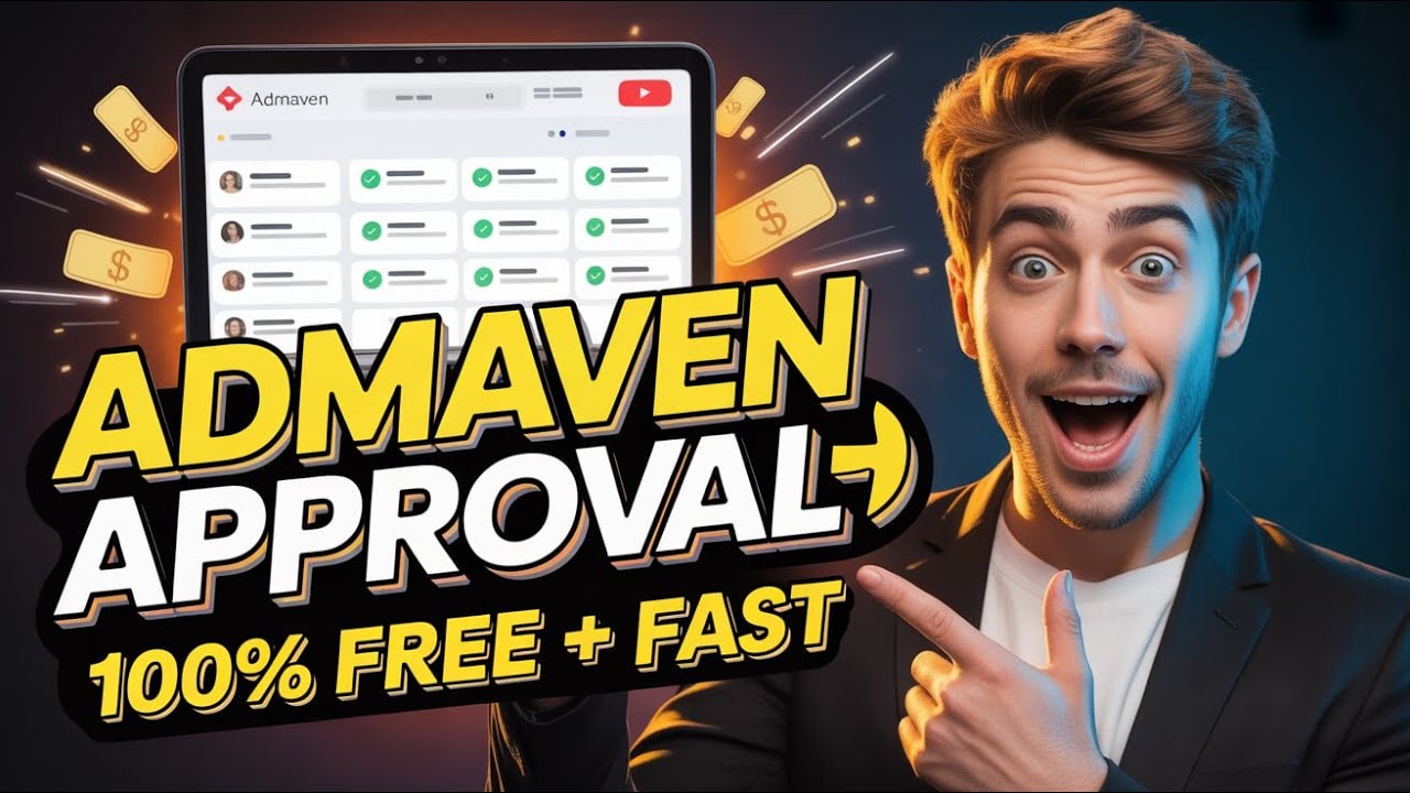 How to Get AdMaven Approval FAST (Free) — Full Publisher Setup & Tips ...