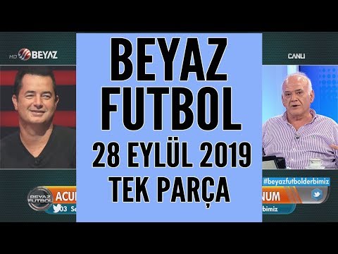 Beyaz Futbol 28 Eylül 2019 / Galatasaray - Fenerbahçe maçı