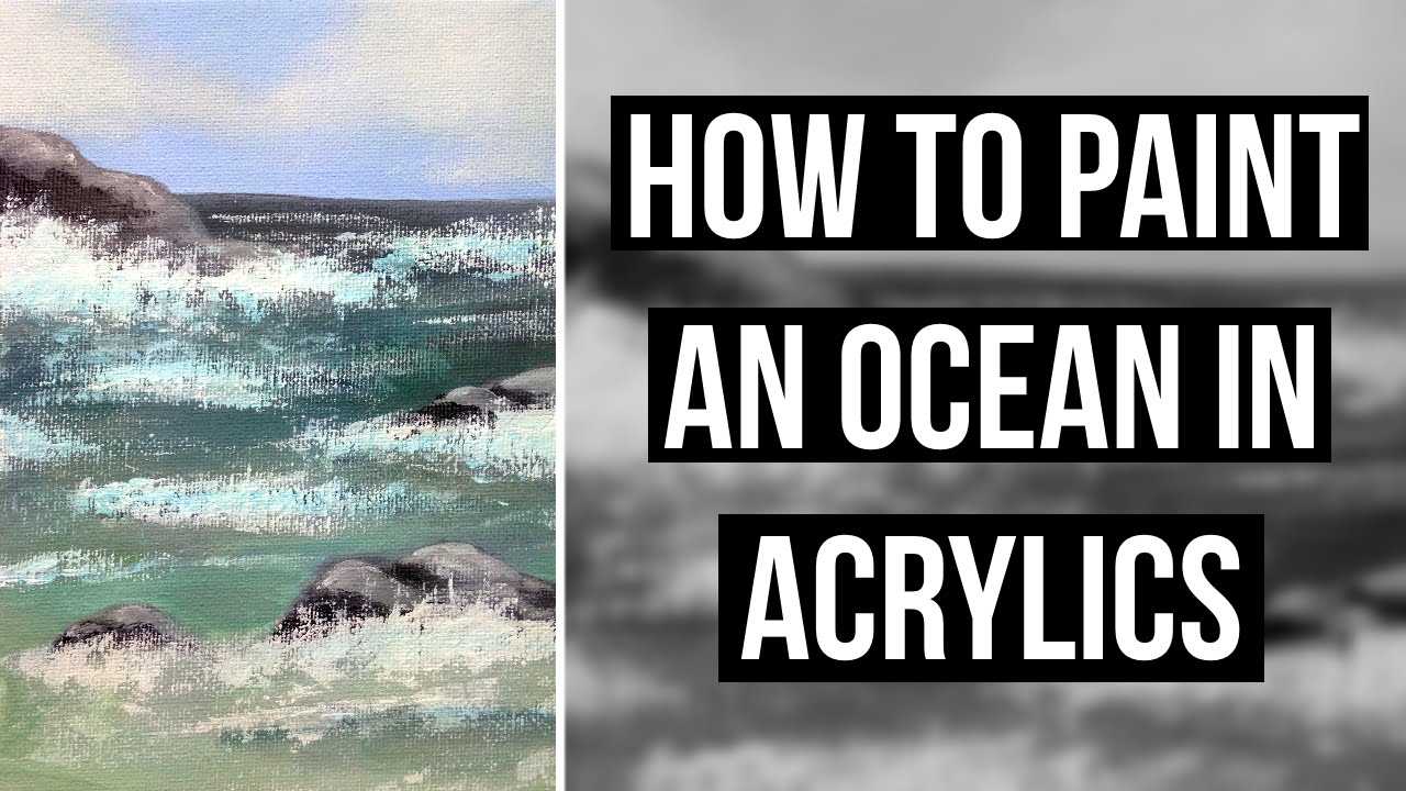 [EASY] HOW TO PAINT AN OCEAN WITH ACRYLICS | DIY SEASCAPE PAINTING ...