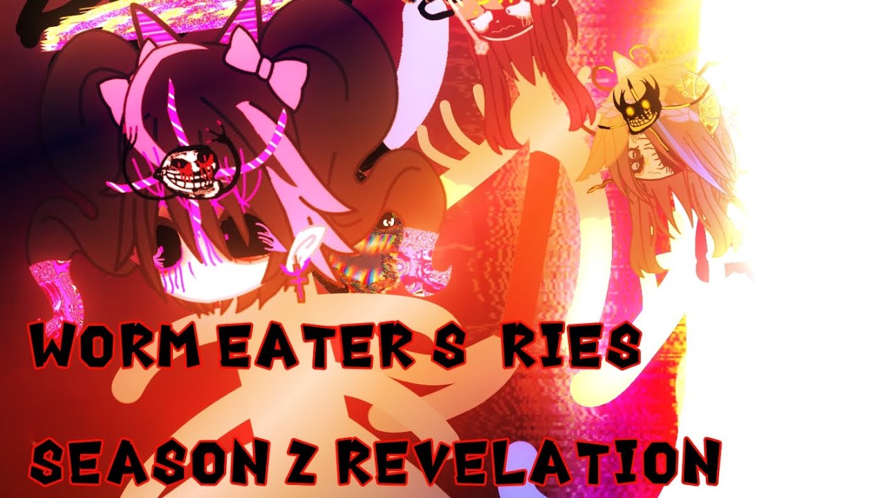 trollge but in gach: WORM EATER séries Season 2 REVELATION ep 13 new world new Live - YouTube