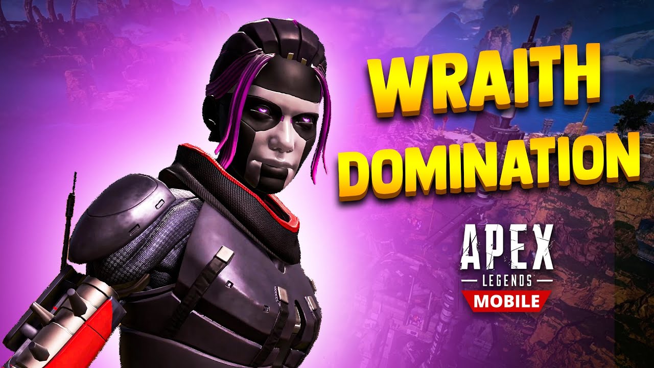 WRAITH DOMINATION APEX LEGENDS MOBILE SEASON 3 - YouTube