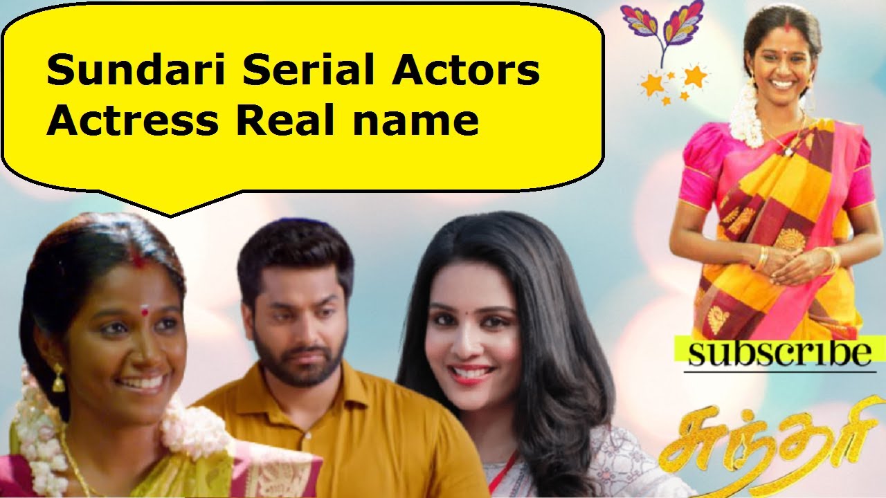 Sundari Serial Actros Actress Real Name | Sun Tv Serial | Tamil Serial ...