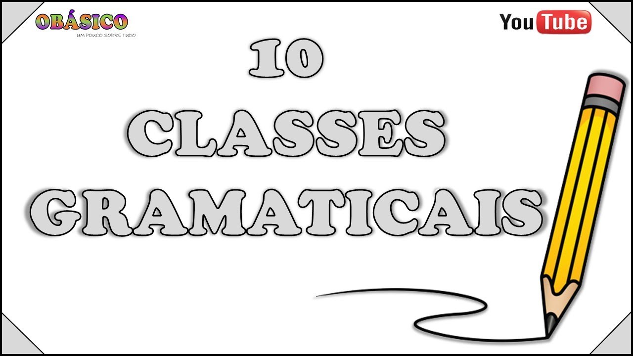 Resumo de Português - 10 Classes gramaticais. - YouTube