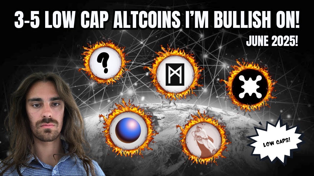 3 LOW CAP ALTCOINS TO WATCH FOR IN JUNE 2025! (AND MORE DEGEN PLAYS ...