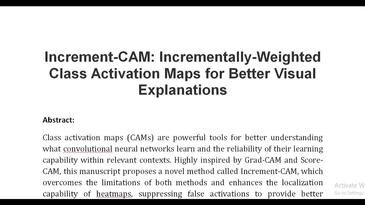 Increment CAM Incrementally Weighted Class Activation Maps for Better Visual Explanations - YouTube