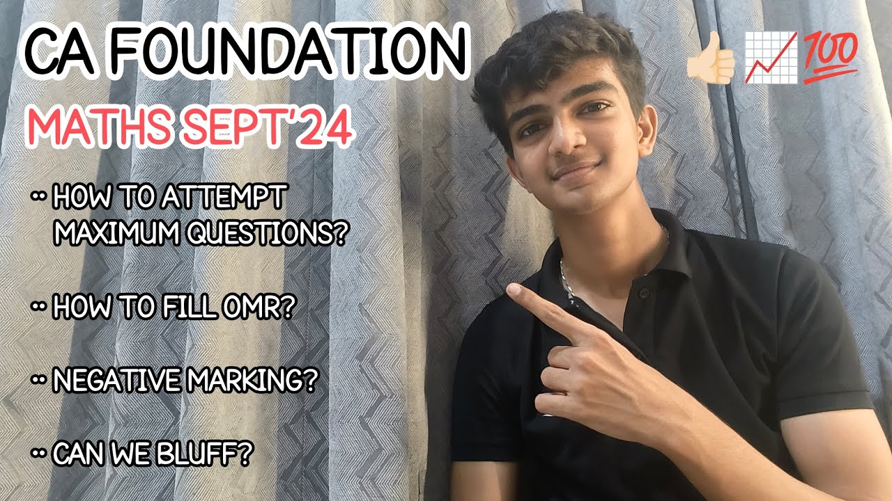 EXAM DAY TIPS FOR MATHS CA FOUNDATION SEPT'24 | YAKSHIT JAIN - YouTube