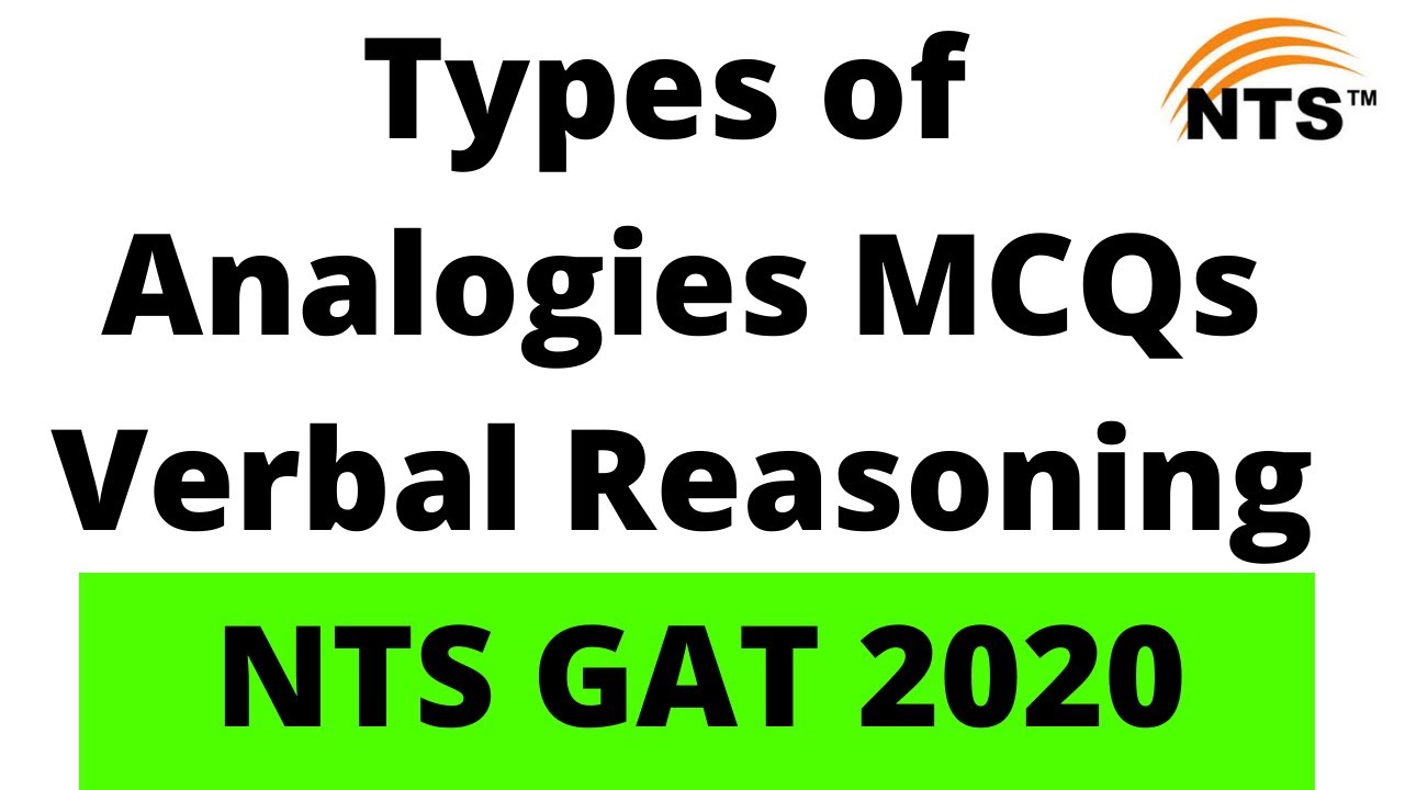 Analogies MCQs Types in NTS GAT, NTS NAT Verbal Reasoning - YouTube