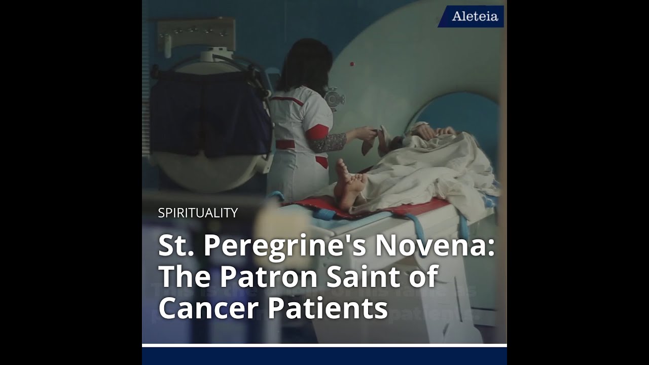 How to Pray the Novena to St. Peregrine: The Patron Saint of Cancer ...