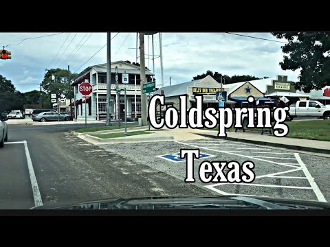 Coldspring, Texas - Shares it's Name With The Battle That Gave Texas it ...