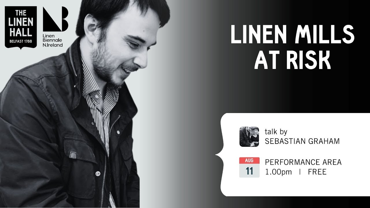 Linen Mills At Risk: Future for our unique industrial legacy with ...