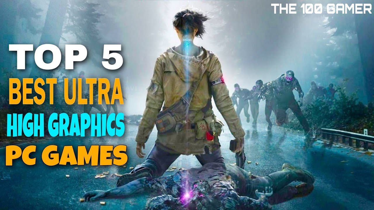Top 5 Best Ultra High Realistic Graphics PC Games For 16GB Ram And 6GB ...