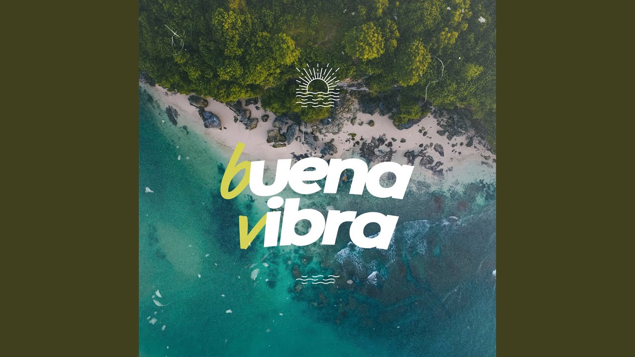 Buena Vibra - YouTube