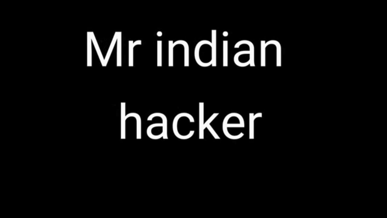 Mr indian hacker first video - YouTube